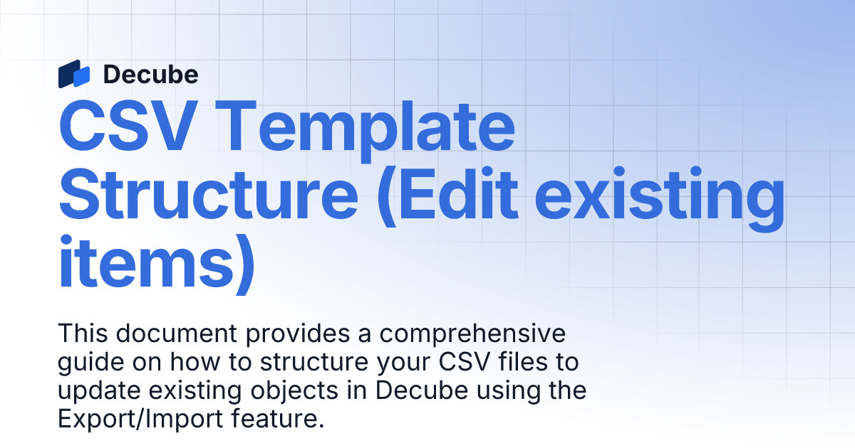 CSV Template Structure (Edit existing items) | Decube