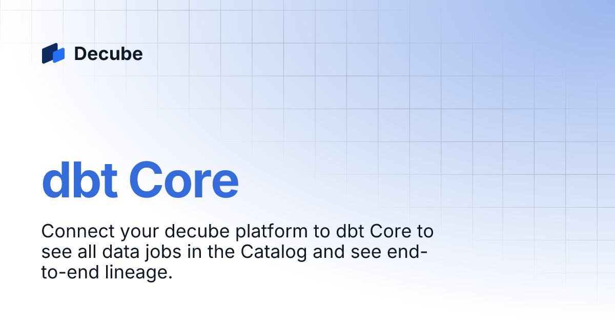 dbt Core | Decube