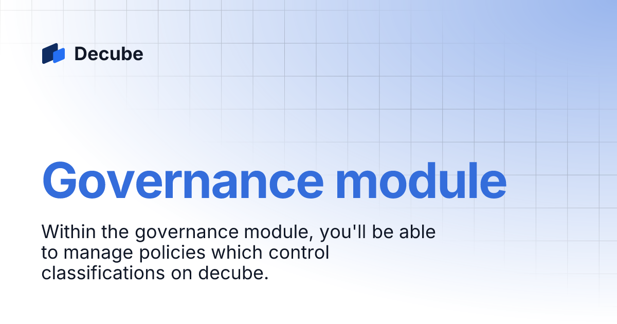Governance module | Decube