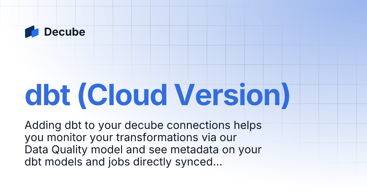 dbt (Cloud Version) | Decube