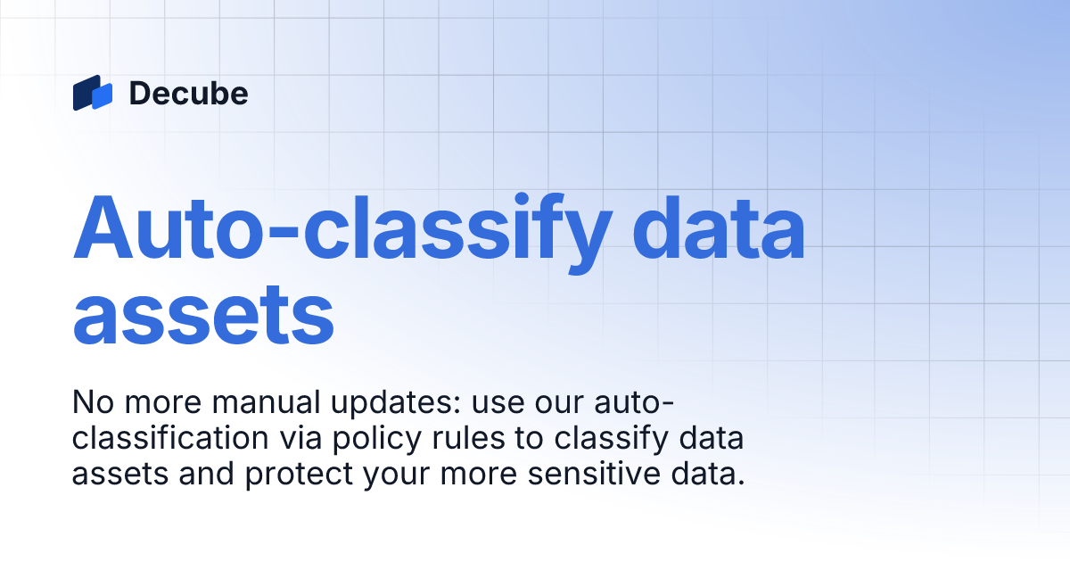 Auto-classify data assets | Decube