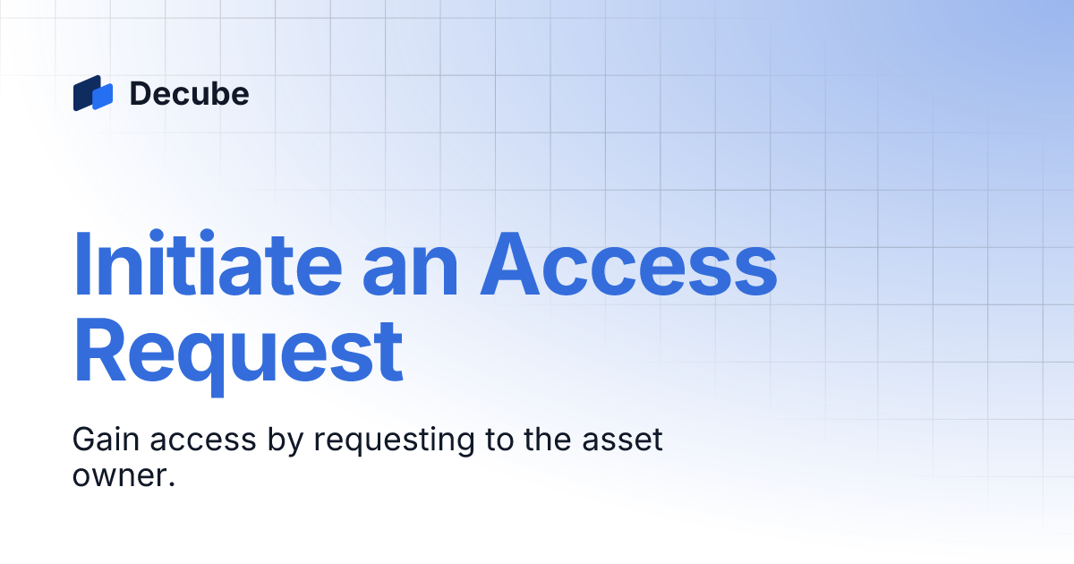 Initiate an Access Request | Decube